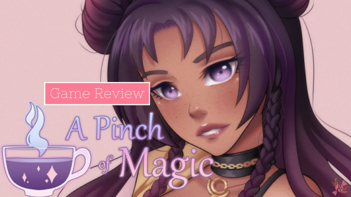 A Pinch of Magic | Game Review | Sweet & Spicy | Otome Game Reviews